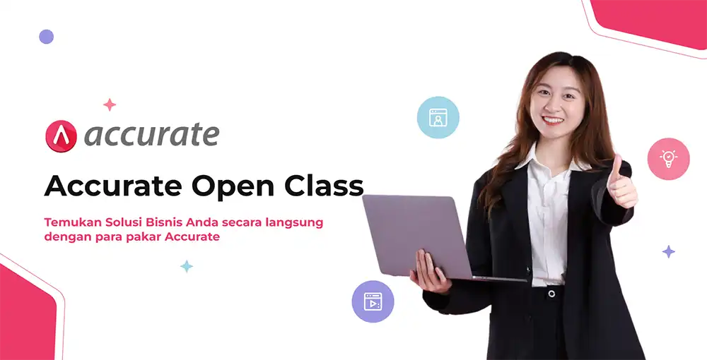 Daftar Accurate Open Class (Pelatihan Accurate Online)!